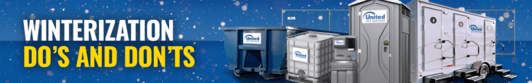 Portable Sanitation Winterization Dos And Donts | United Site Services